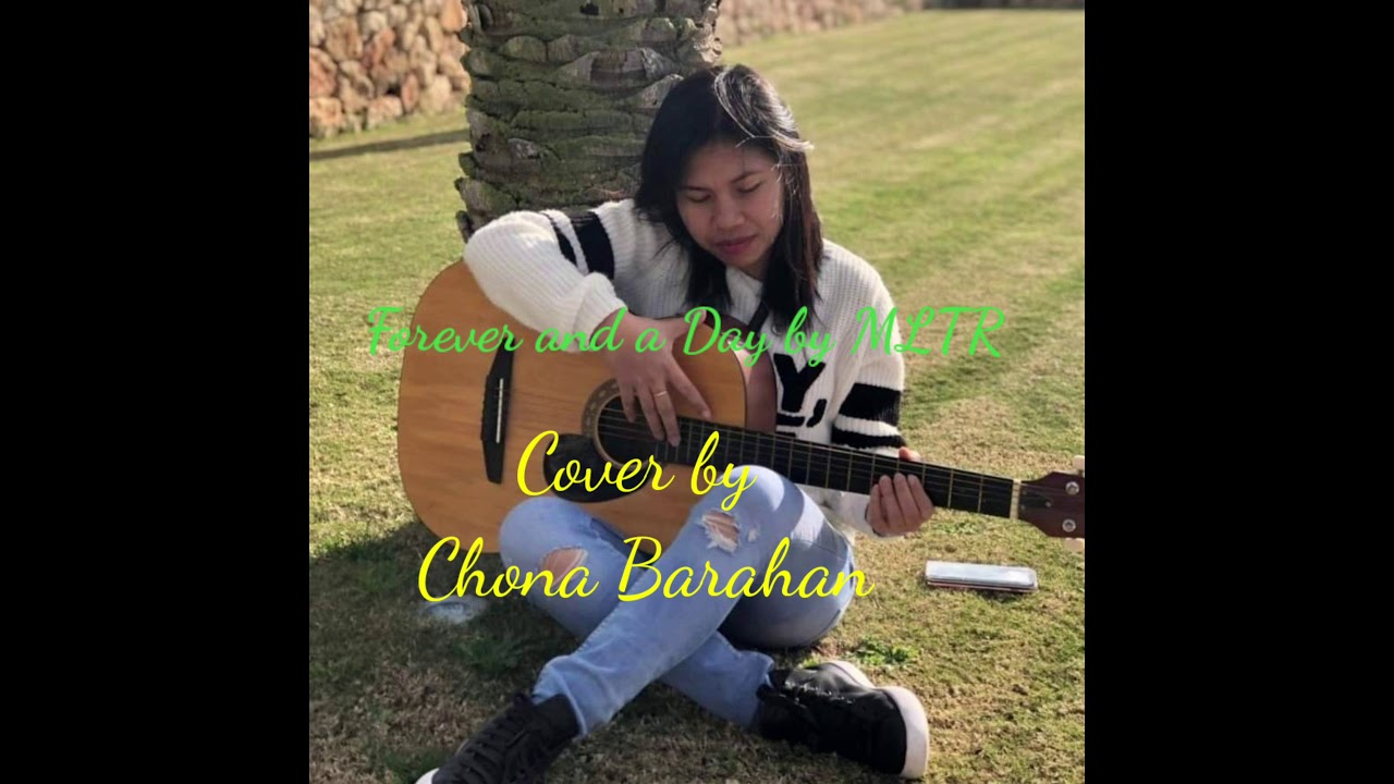 Forever and a Day by MLTR / Cover by Chona Barahan - YouTube