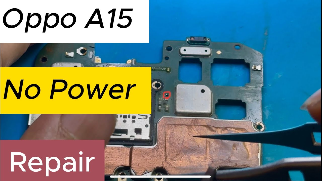 oppo a15 no power repair - YouTube