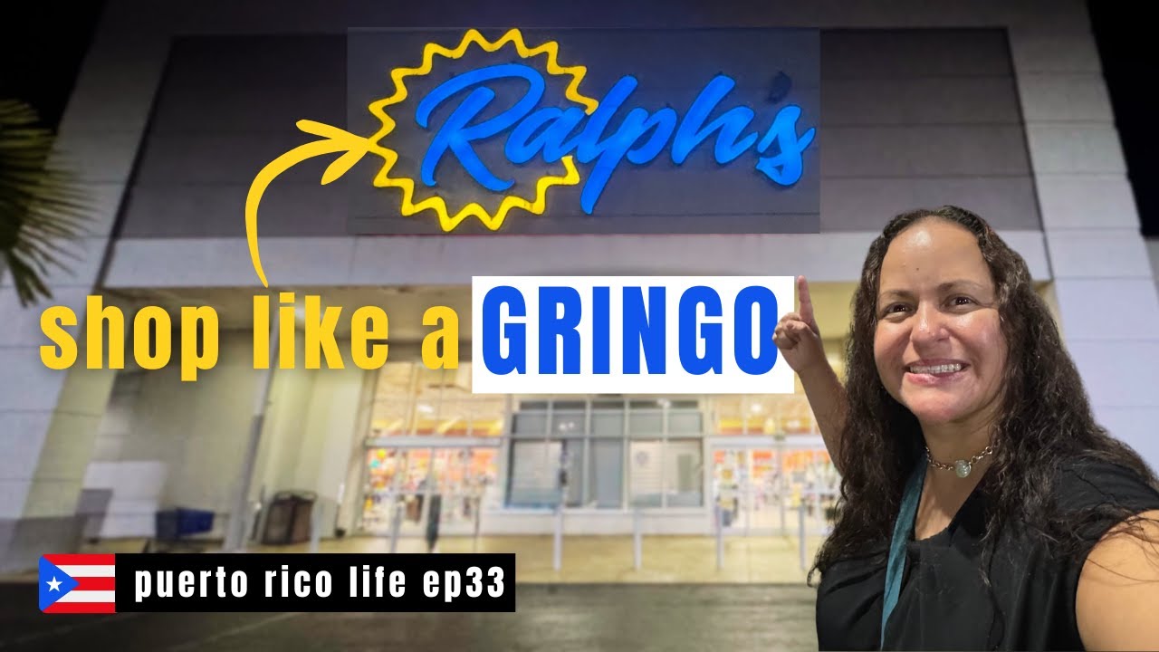 Food Shopping at Ralph’s | Puerto Rico Life 33 - YouTube