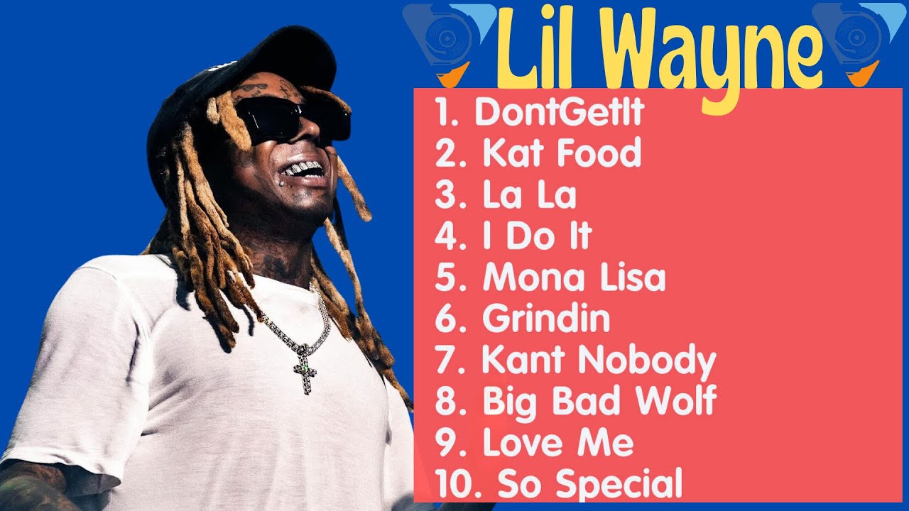 Lil Wayne Playlist - Greatest Hits 2024 ~ Playlist 2024 - YouTube