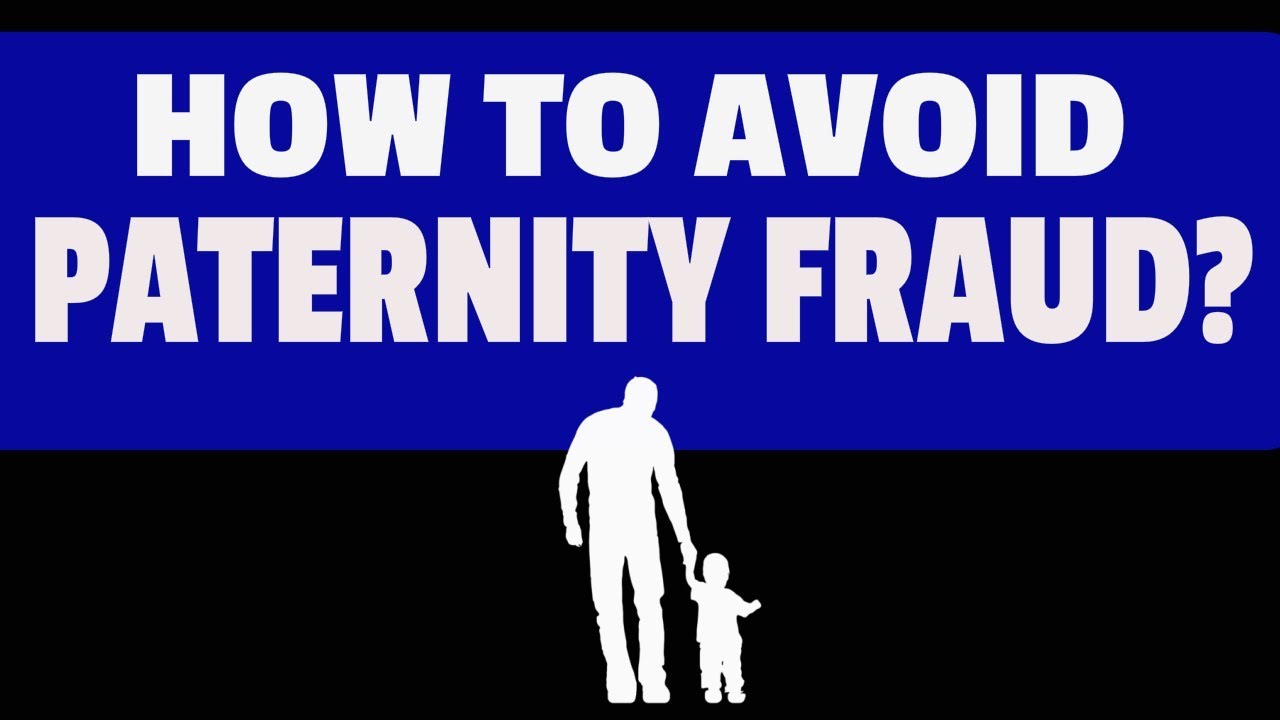 How To Avoid Paternity Fraud? - YouTube