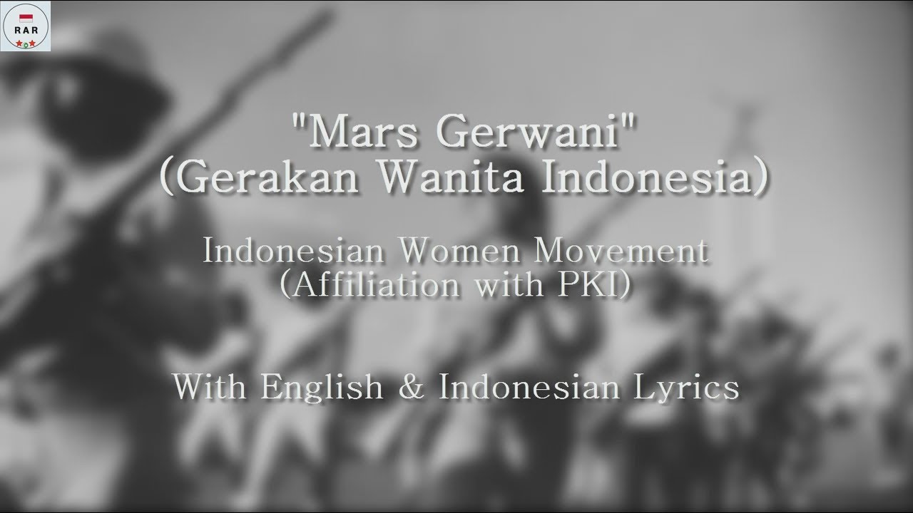 Mars Gerwani - Song of Indonesian Woman Movement (GERWANI) - With ...