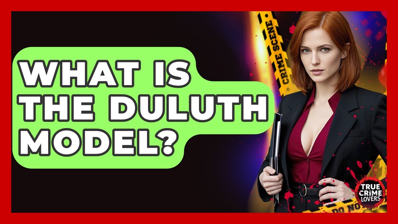 What Is The Duluth Model? - True Crime Lovers - YouTube