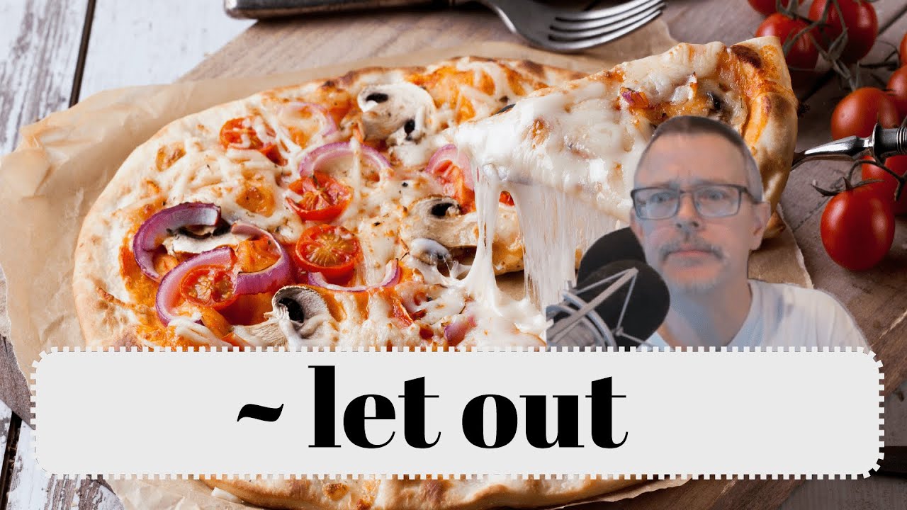 1245 Easy English Expression: ~ let out - YouTube