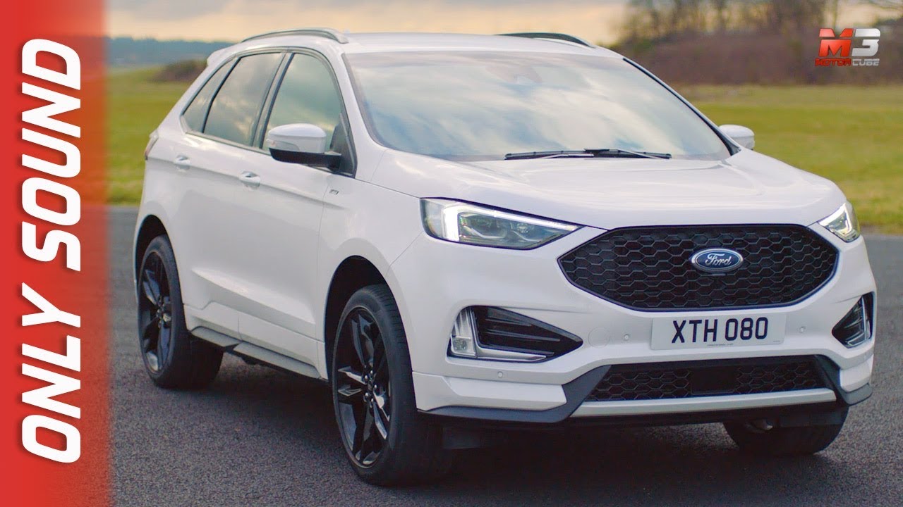 NEW FORD EDGE ST-LINE 2018 - FIRST TEST DRIVE ONLY SOUND - YouTube