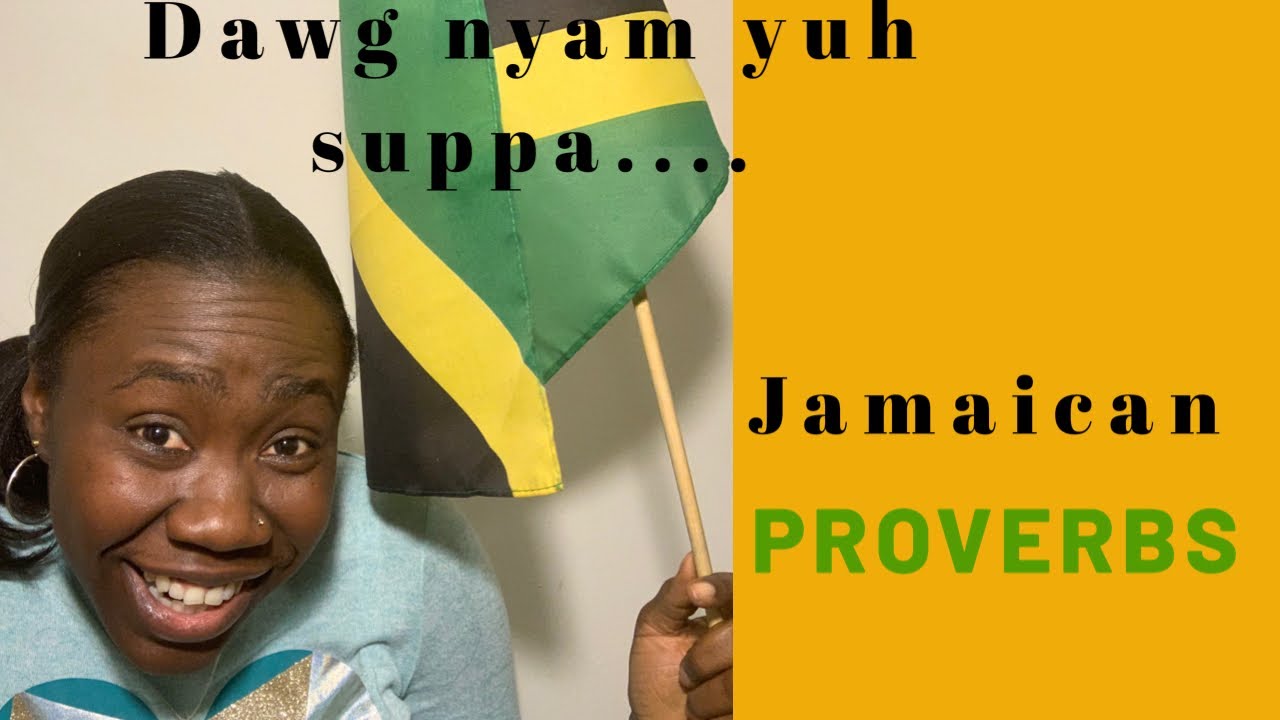 JAMAICAN PROVERBS | CHICKEN MERRY HAWK DEH NEAR - YouTube