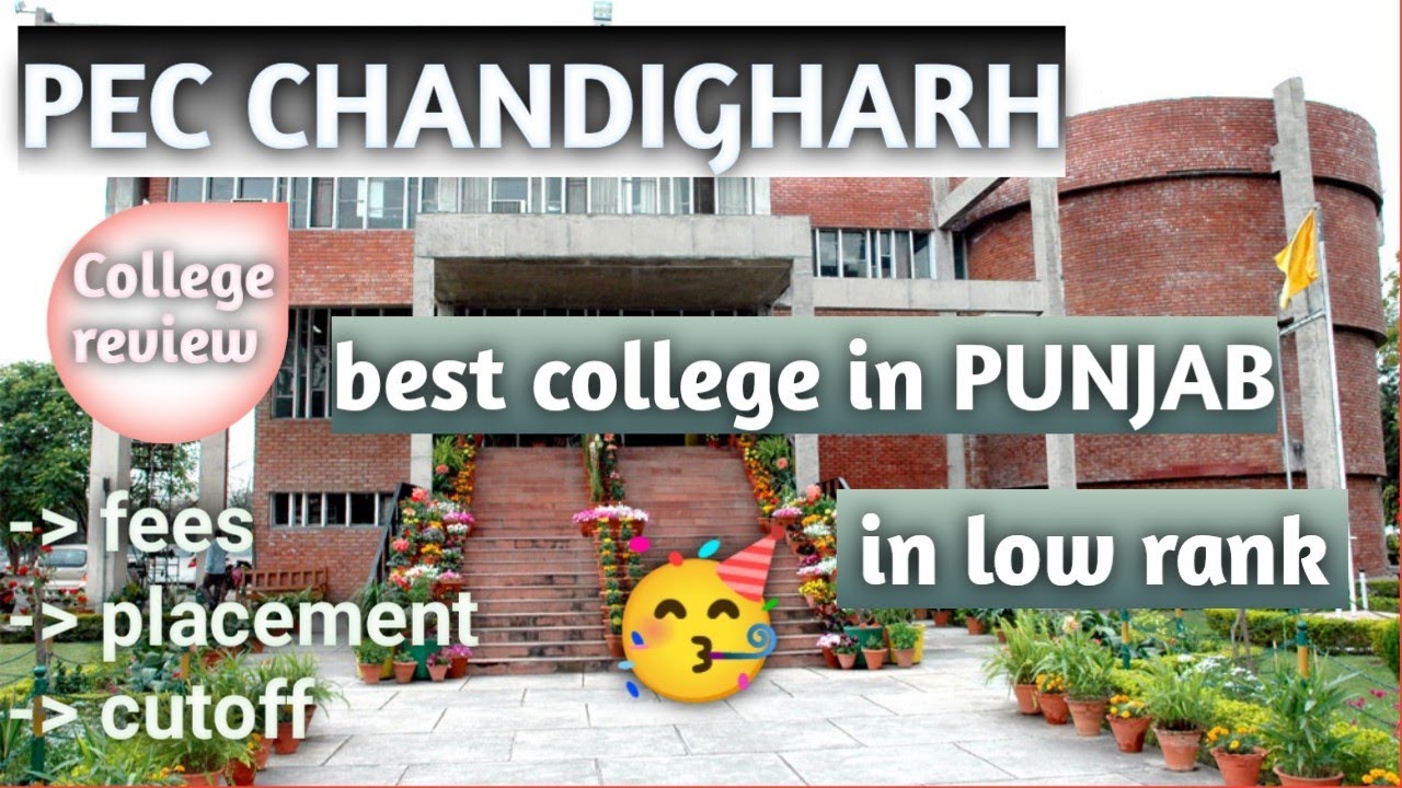 Punjab Engineering College ||PEC chandigarh reviews ||pec chandigarh ...