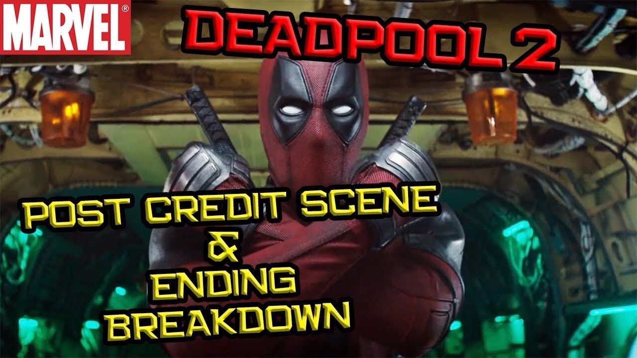 (SPOILER!!) Penjelasan Post Credit Scene Dan Ending DEADPOOL 2 | Marvel ...