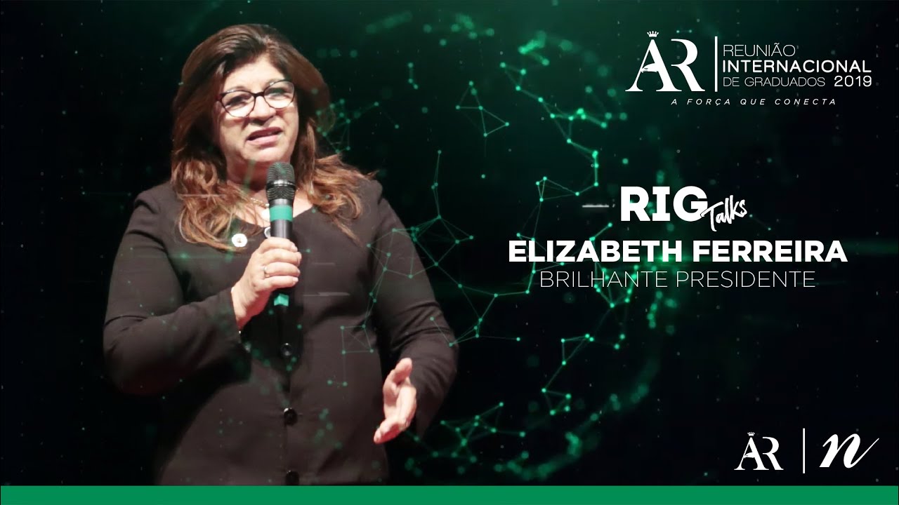 RIG Talks 2019 - Brilhante Presidente Elizabeth Ferreira - YouTube