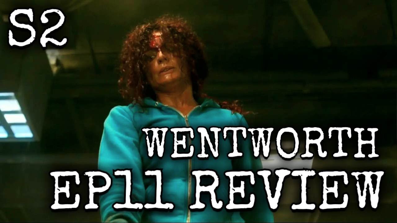 Wentworth - Season 2 - Episode 11 Review (Into The Night) - YouTube