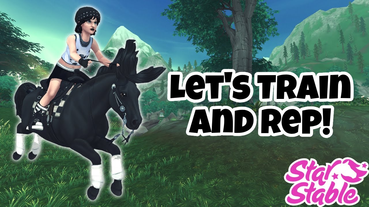 🎥LIVE: Let's Train and Rep! || Star Stable Online - YouTube