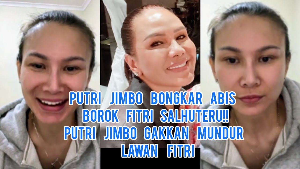 Putri Jimbo Bongkar Abis Borok Fitri Salhuteru!! Tak Terima Bokap Di Bawa" Putri Jimbo Lawan ...