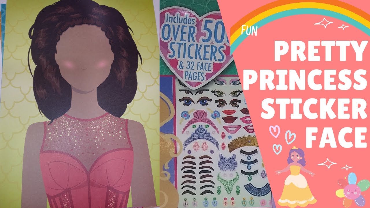 Another PRETTY PRINCESS Sticker Face! - YouTube