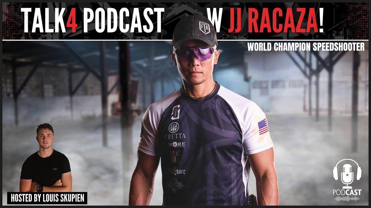 JJ Racaza - World Champion Speed Shooter | Talk4 Podcast #09 - by Louis ...