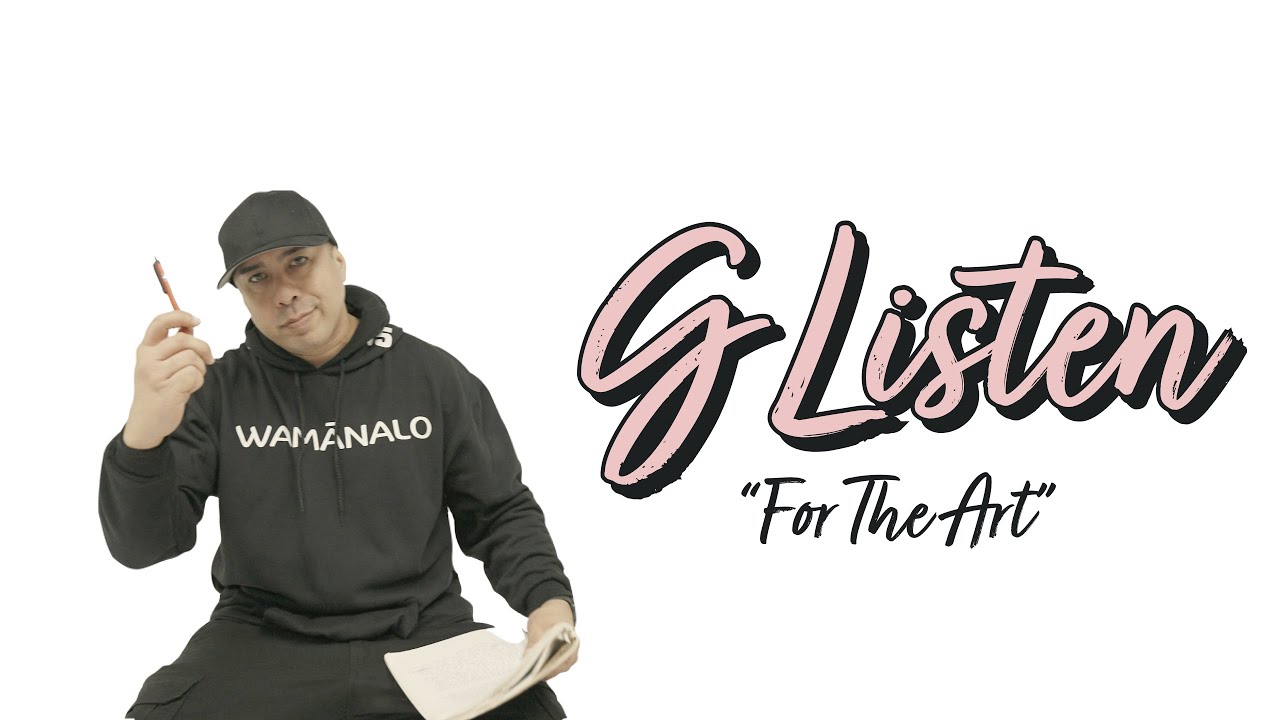 G Listen "For The Art" Music Video - YouTube