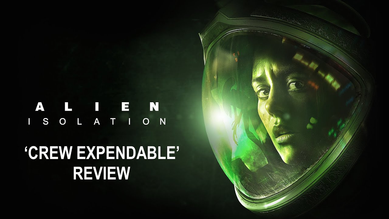 Alien: Isolation 'Crew Expendable' Review - YouTube