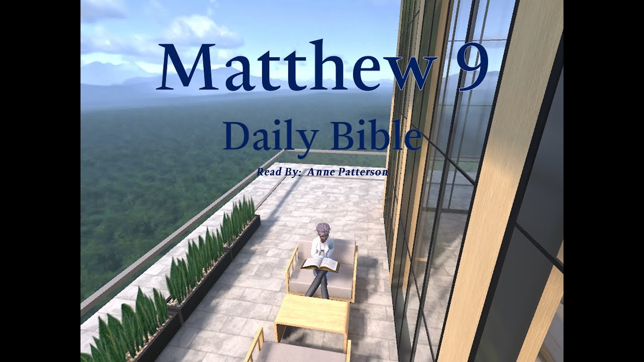 Matthew Chapter 9 Holy Bible KJV - YouTube