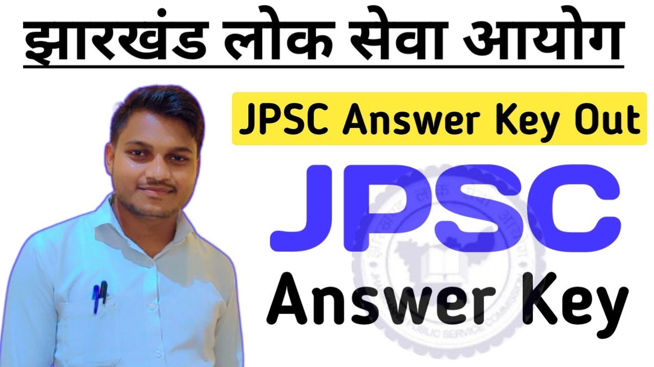 JPSC Answer Key Out | JPSC Answer Key Kaise Dekhe 2024 | JPSC Ka Result ...
