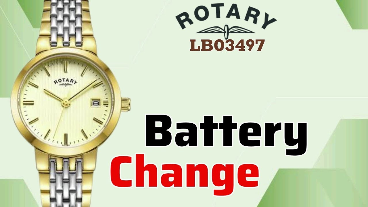 ROTARY Ladies Watch LB03497 Battery Replacement Tutorial - YouTube