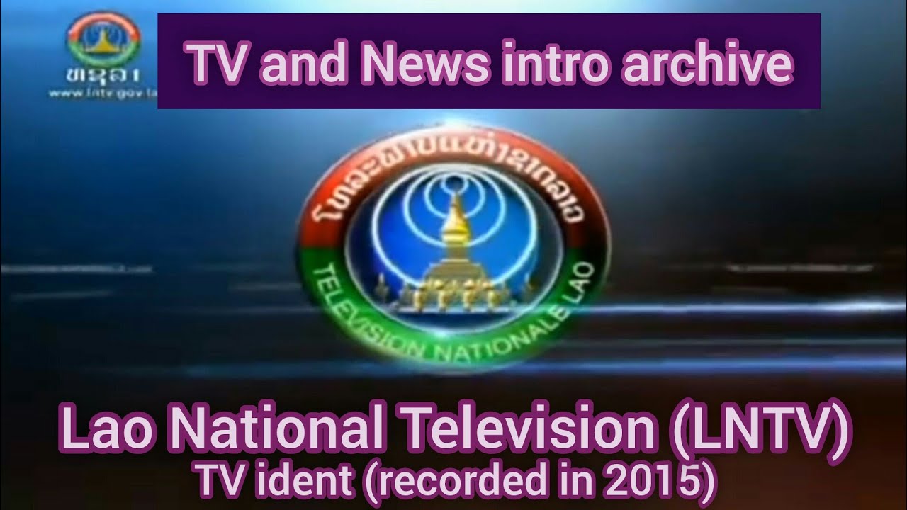Lao National Television (LNTV) Ident - YouTube