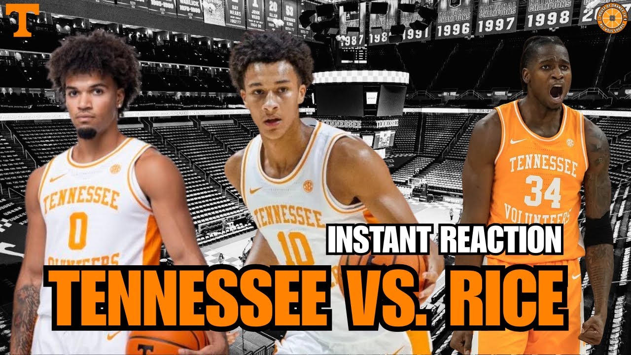 Tennessee vs. Rice Postgame Recap | Tennessee Vols Basketball - YouTube