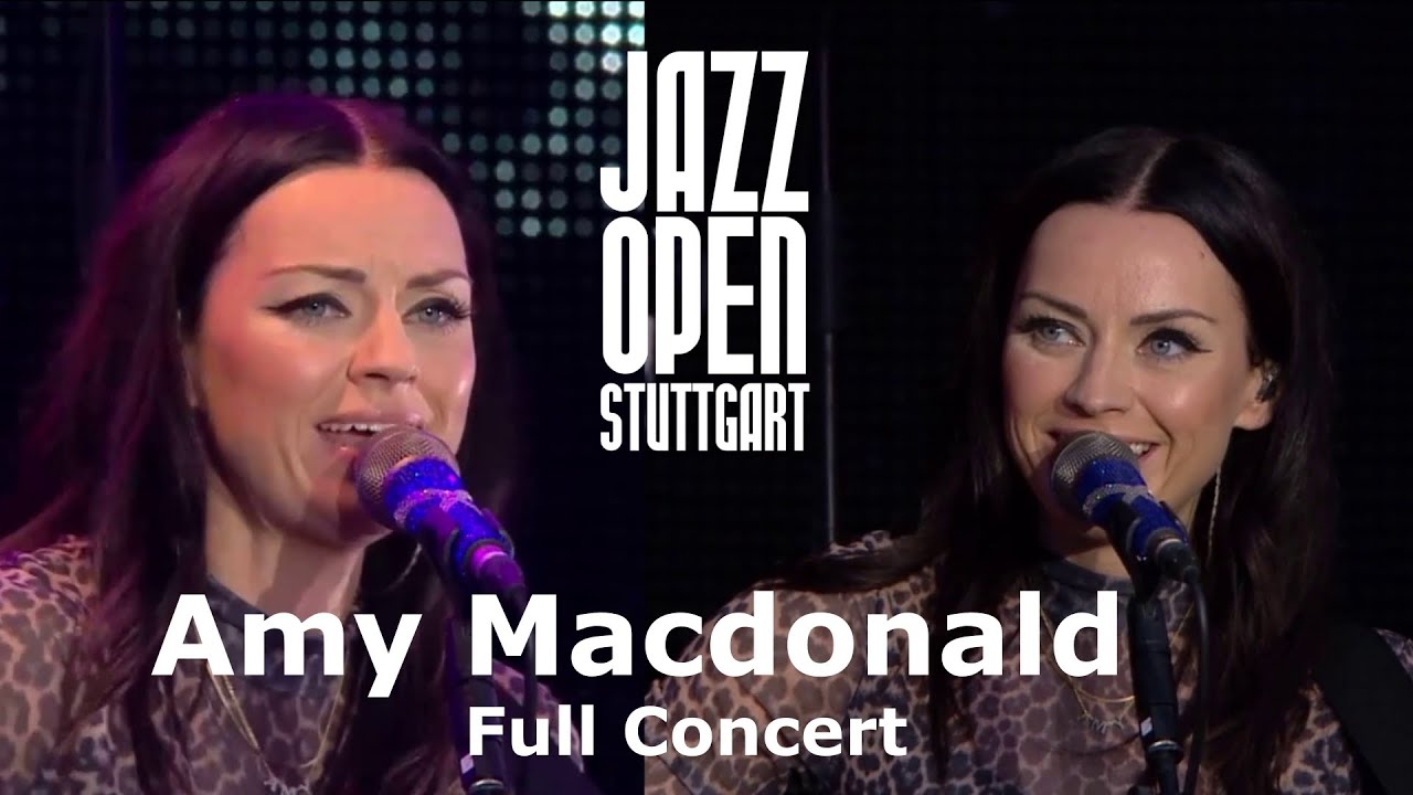 Amy Macdonald - Full Concert - Jazz Open Stuttgart 2021 - YouTube