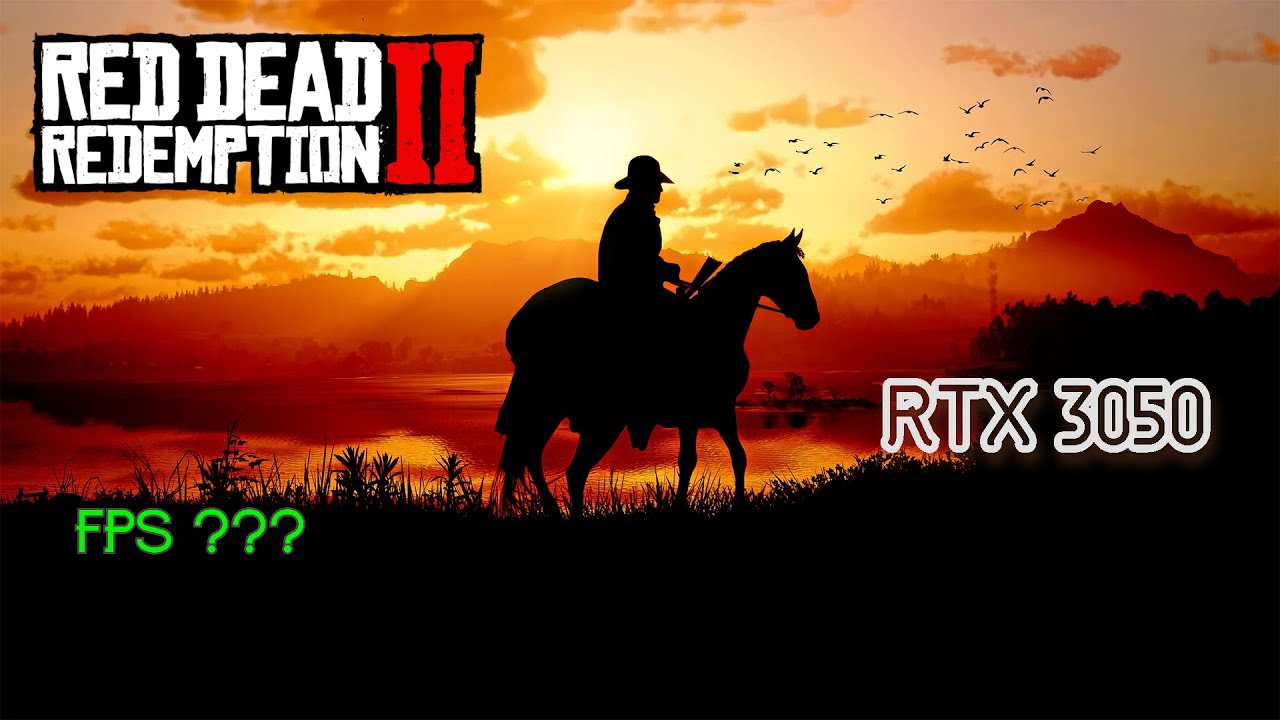 RTX 3050 | Red Dead Redemption 2 | Ultra/High/Medium Settings | 75W TGP ...