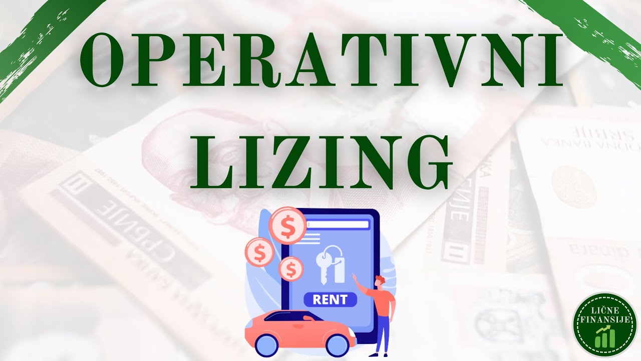 Lizing ukratko - Operativni lizing - YouTube