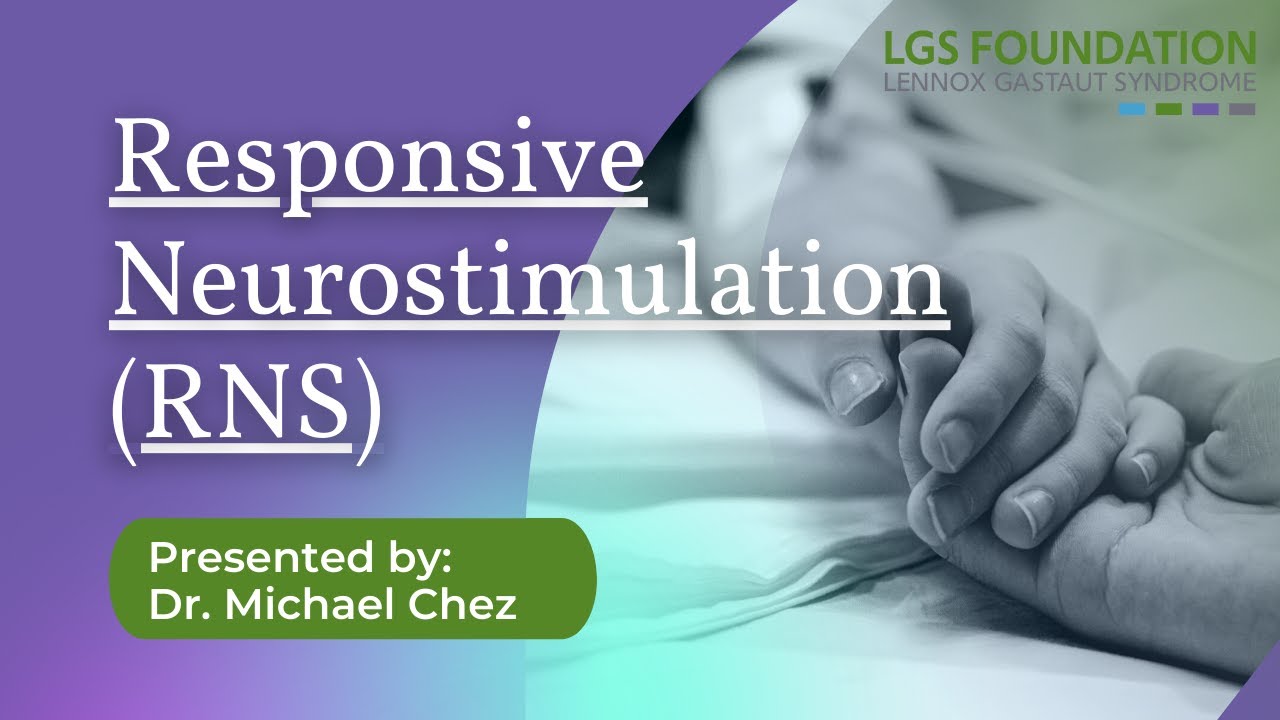 Responsive Neurostimulation (RNS) for Lennox-Gastaut Syndrome (LGS ...