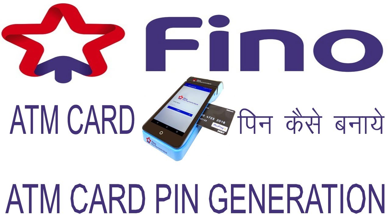 Fino Payment Bank Me Atm Card Pin Kaise Banaye | Fino Payment Bank Atm ...