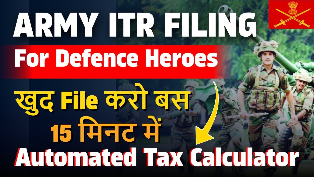 ITR Filing Online 2025-26 Army Person | ITR Filing Army Person | ITR ...