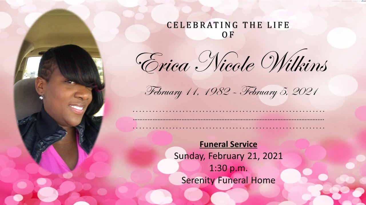 Erica Wilkins- Funeral Services - YouTube