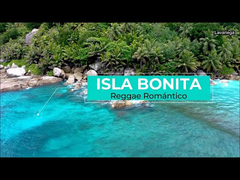 Isla Bonita Reggae Romántico