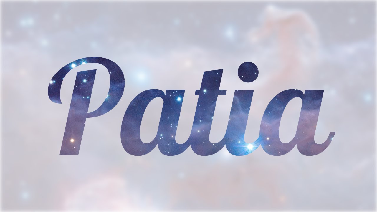 Significado de Patia, nombre Español para tu bebe niño o niña (origen y ...