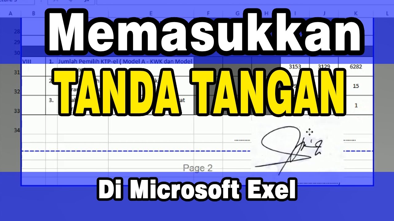 Tutorial Memasukkan Tanda Tangan Di Excel - YouTube