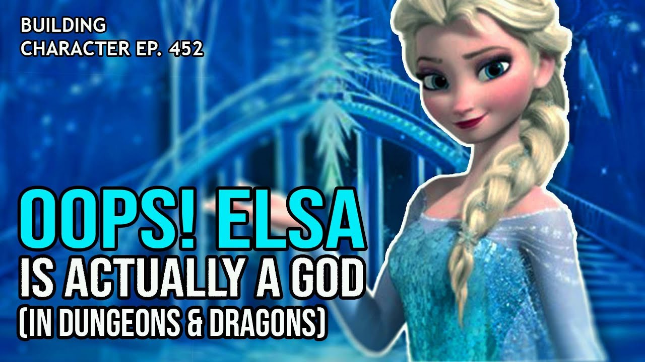 How To Play Elsa In Dungeons And Dragons Disney Build For Dandd 5e Youtube