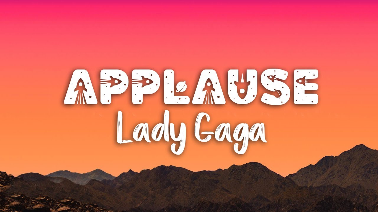 Lady Gaga - Applause (Lyrics) - YouTube Music