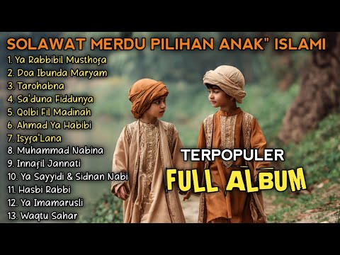 SOLAWAT MERDU PILIHAN ANAK-ANAK ISLAMI