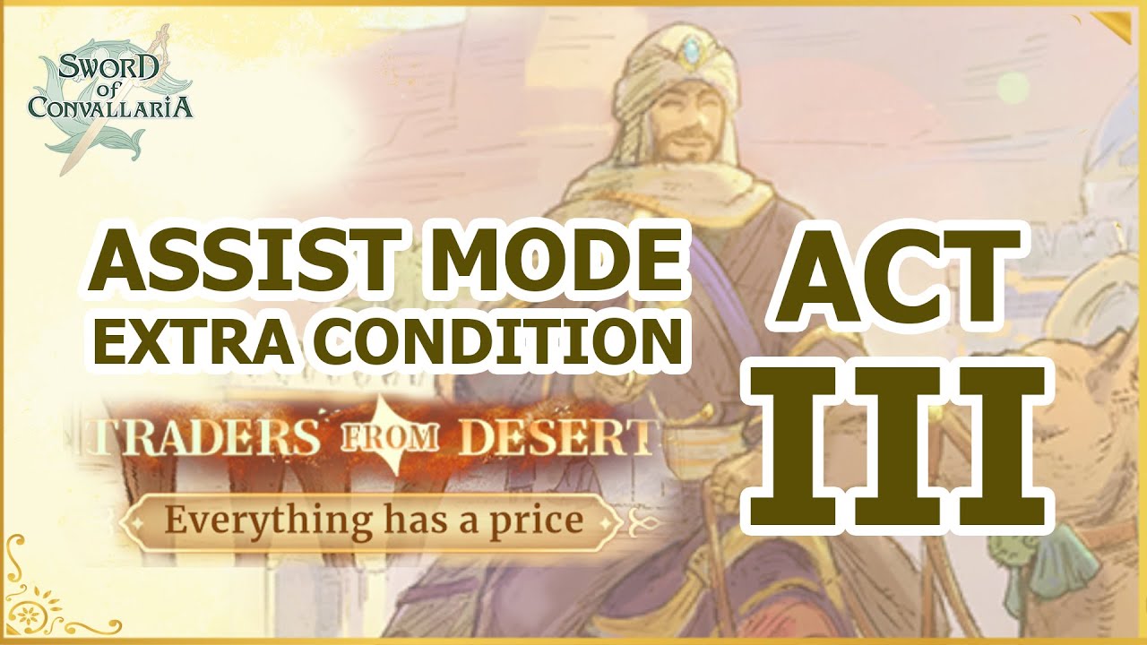 SOC Traders From Desert CONFRONT - THE LOST MAIDEN ACT III Assist Mode ...