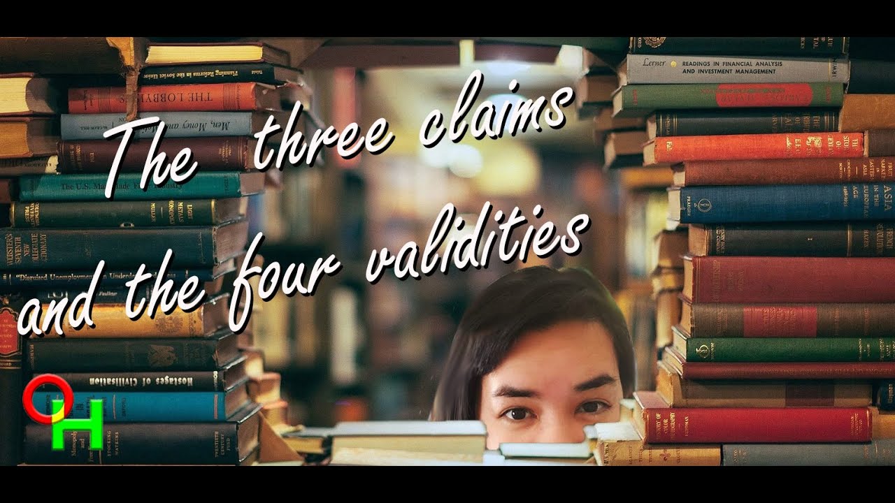 The three claims and the four validities - YouTube