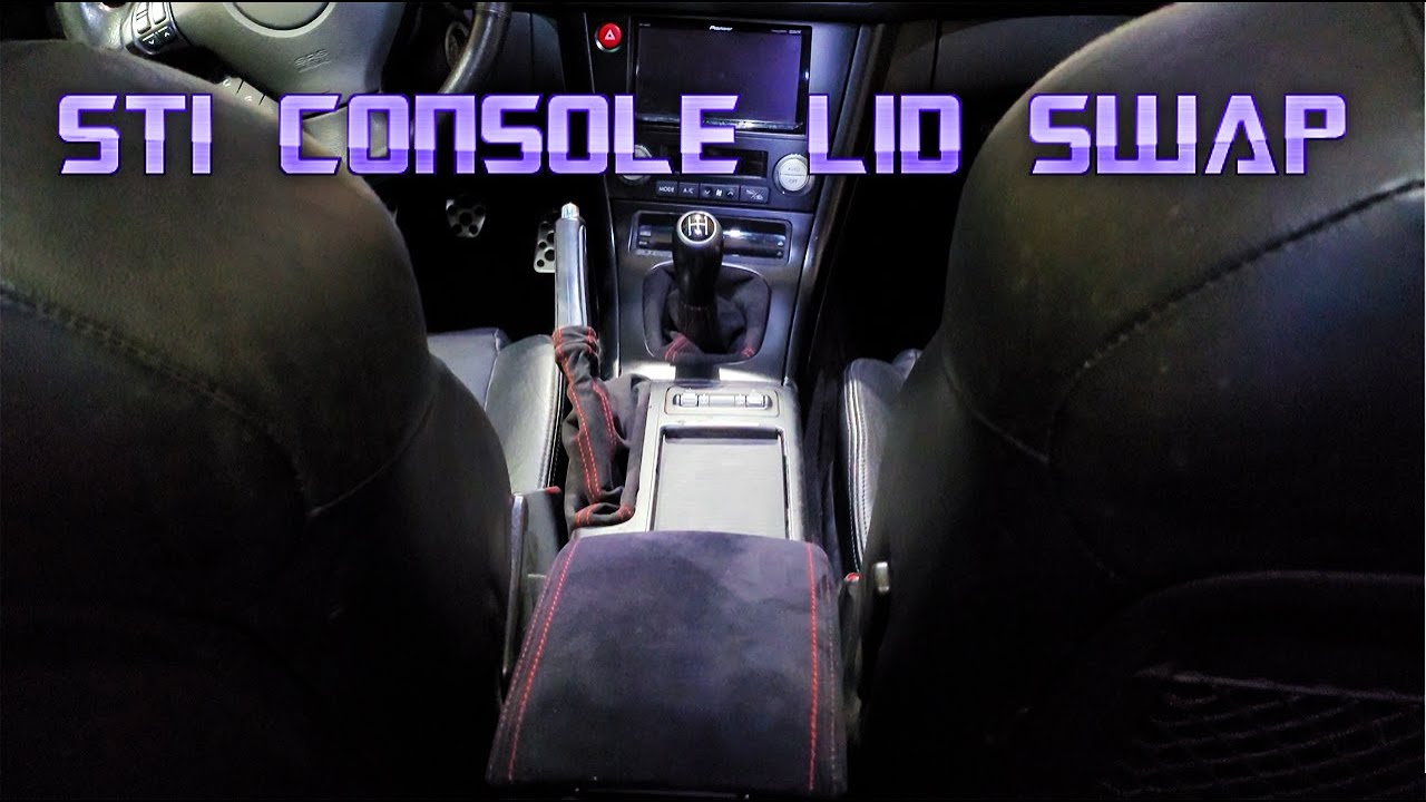 Interior Upgrades - STI Console Lid Swap Legacy GT - YouTube