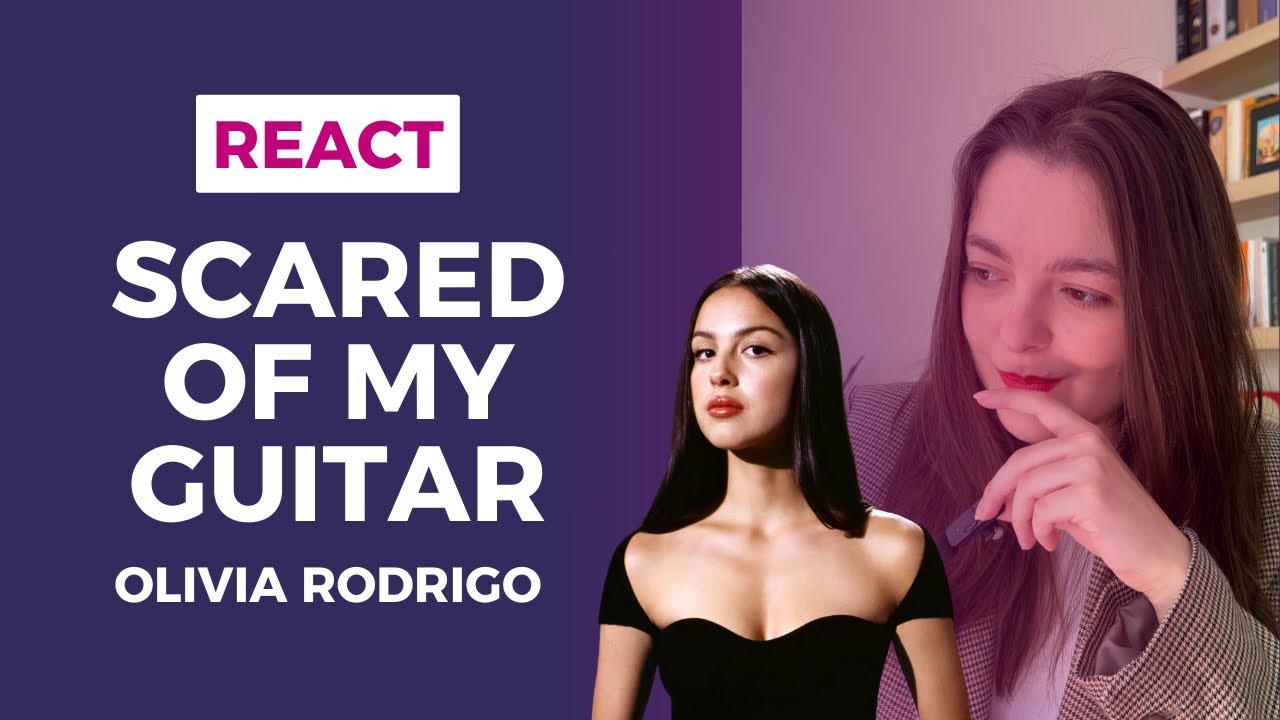 React Olivia Rodrigo: SCARED OF MY GUITAR - GUTS (spilled) - YouTube