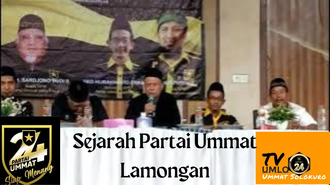 Sejarah Partai Ummat Lamongan dan Tausiyah KH. Najih#partaiummat # ...