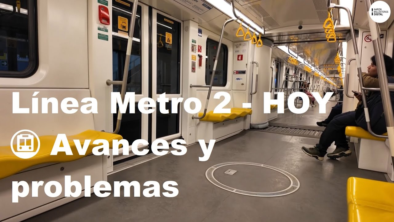 Línea 2 del Metro de Lima 2025 🚇 Avances, retrasos y situación actual ...