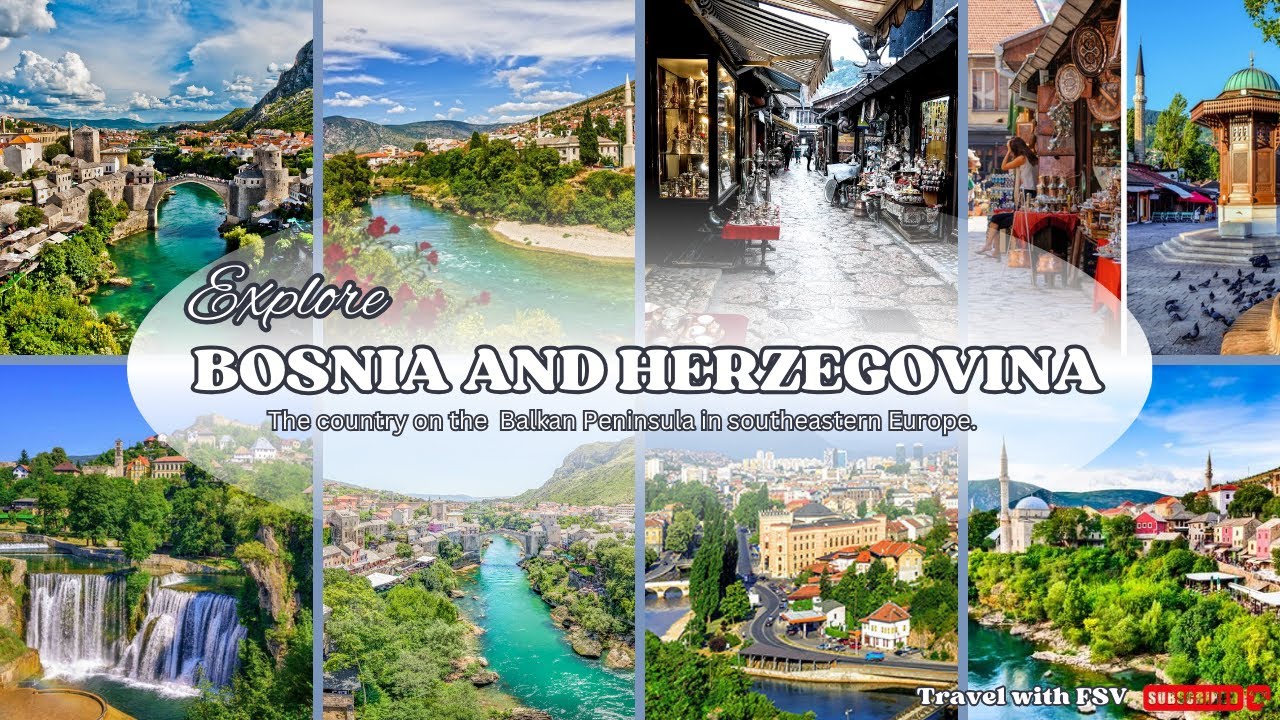 Explore Bosnia and Herzegovina I Balkans I Europe Vlog I 4K with Relax ...