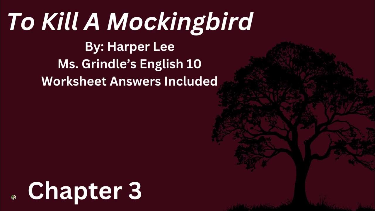 To Kill A Mockingbird Chapter 3 - YouTube
