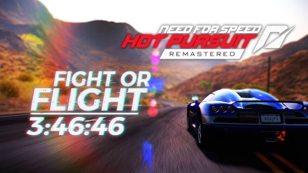 NFSHP: Remastered (2020) | Fight Or Flight | 3:46:46 - YouTube