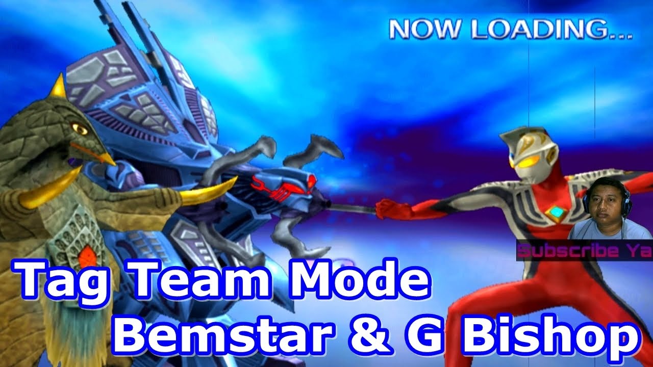 Tag Team Mode Bemstar & Gloker Bishop - Ultraman Fighting Evolution 3 ...