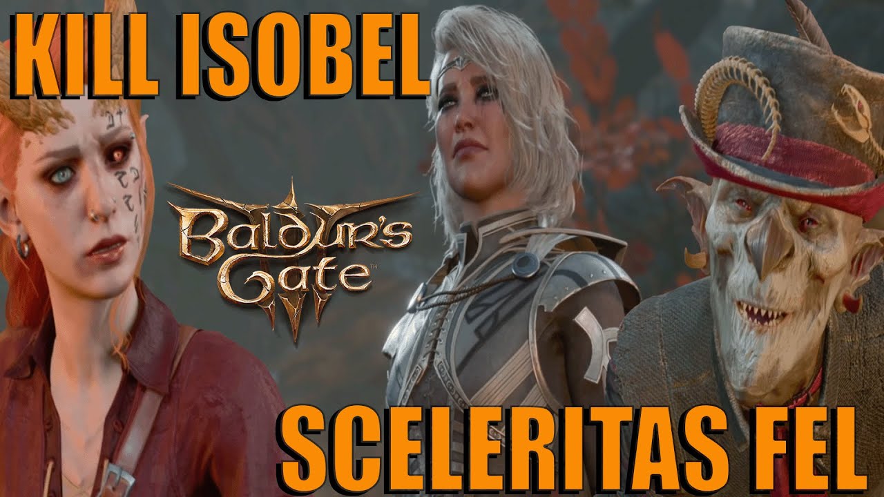 Kill Isobel Sceleritas Fel Baldur's Gate 3 - YouTube