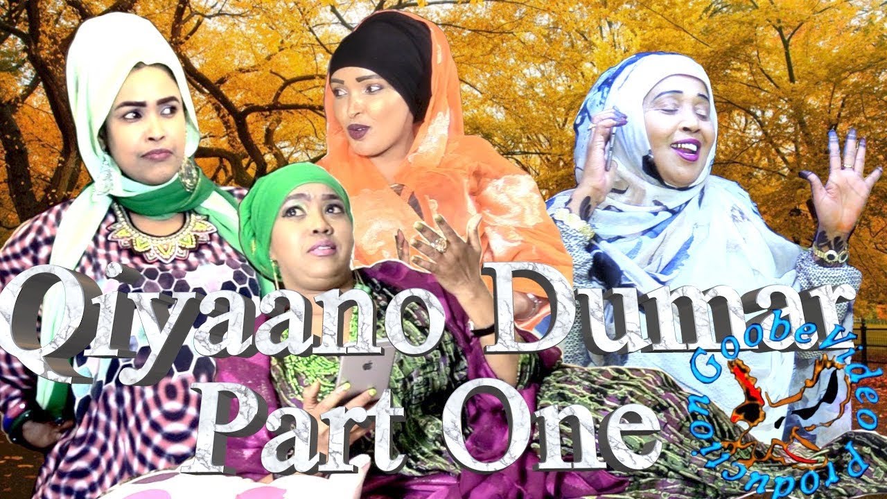 Sheeko Gaaban----Qiyaano Dumar Part One - YouTube